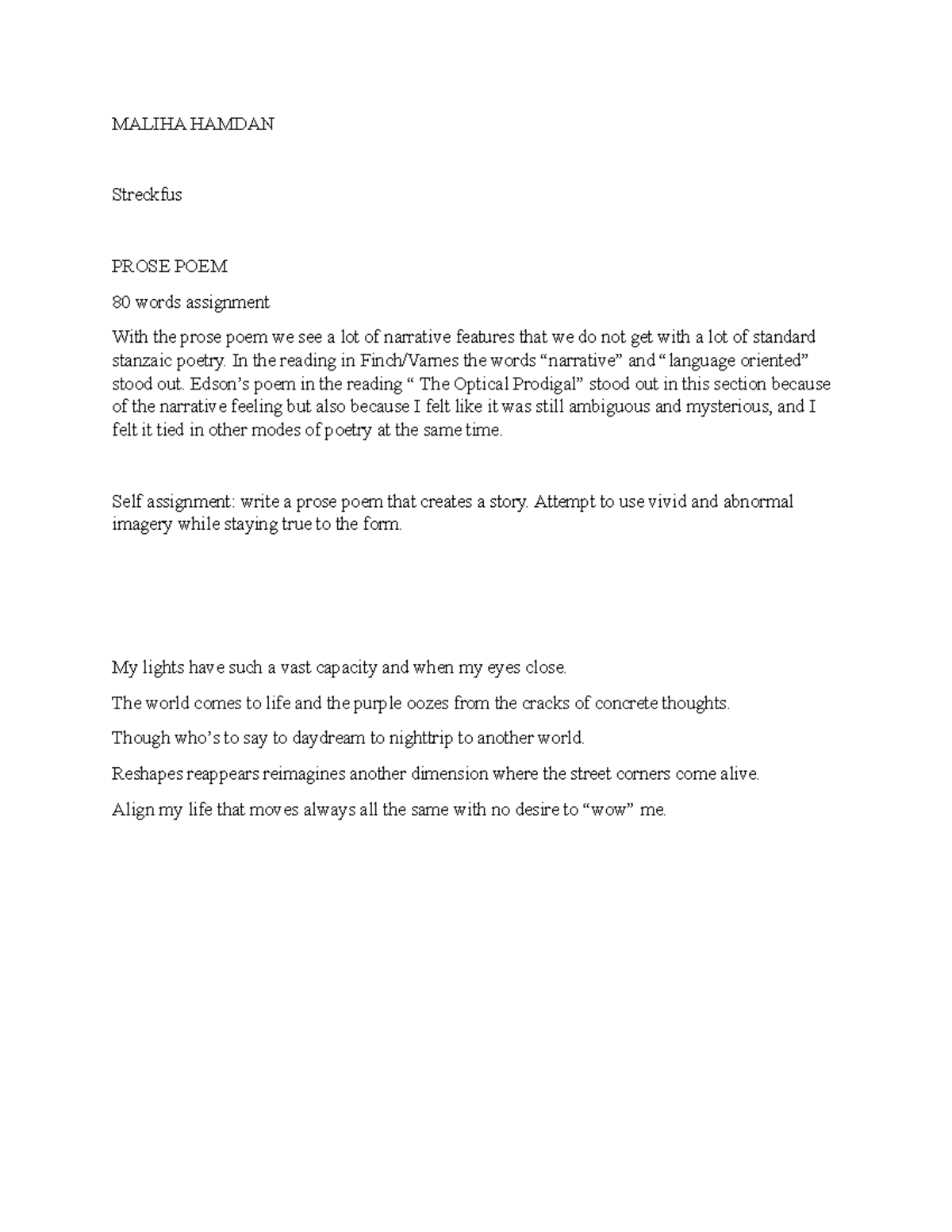 Prose poem - Grade: A - MALIHA HAMDAN Streckfus PROSE POEM 80 words ...