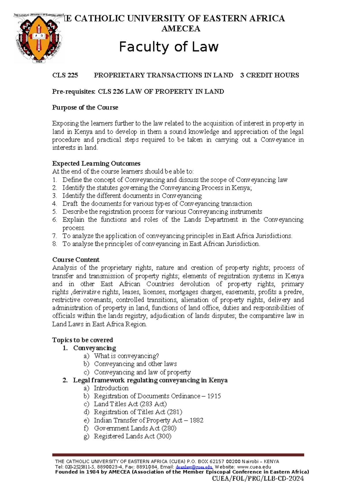 CLS 225 Conveyancing - N/A - THE CATHOLIC UNIVERSITY OF EASTERN AFRICA ...