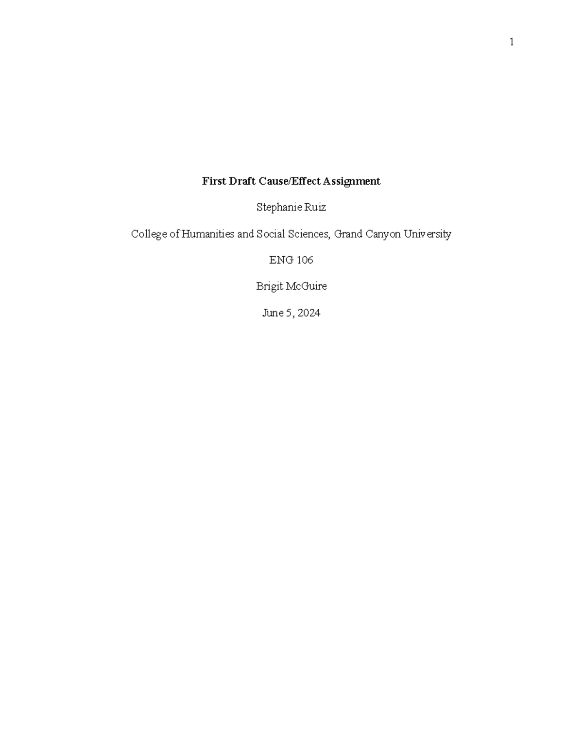 First draft cause and effect essay - First Draft Cause/Effect ...