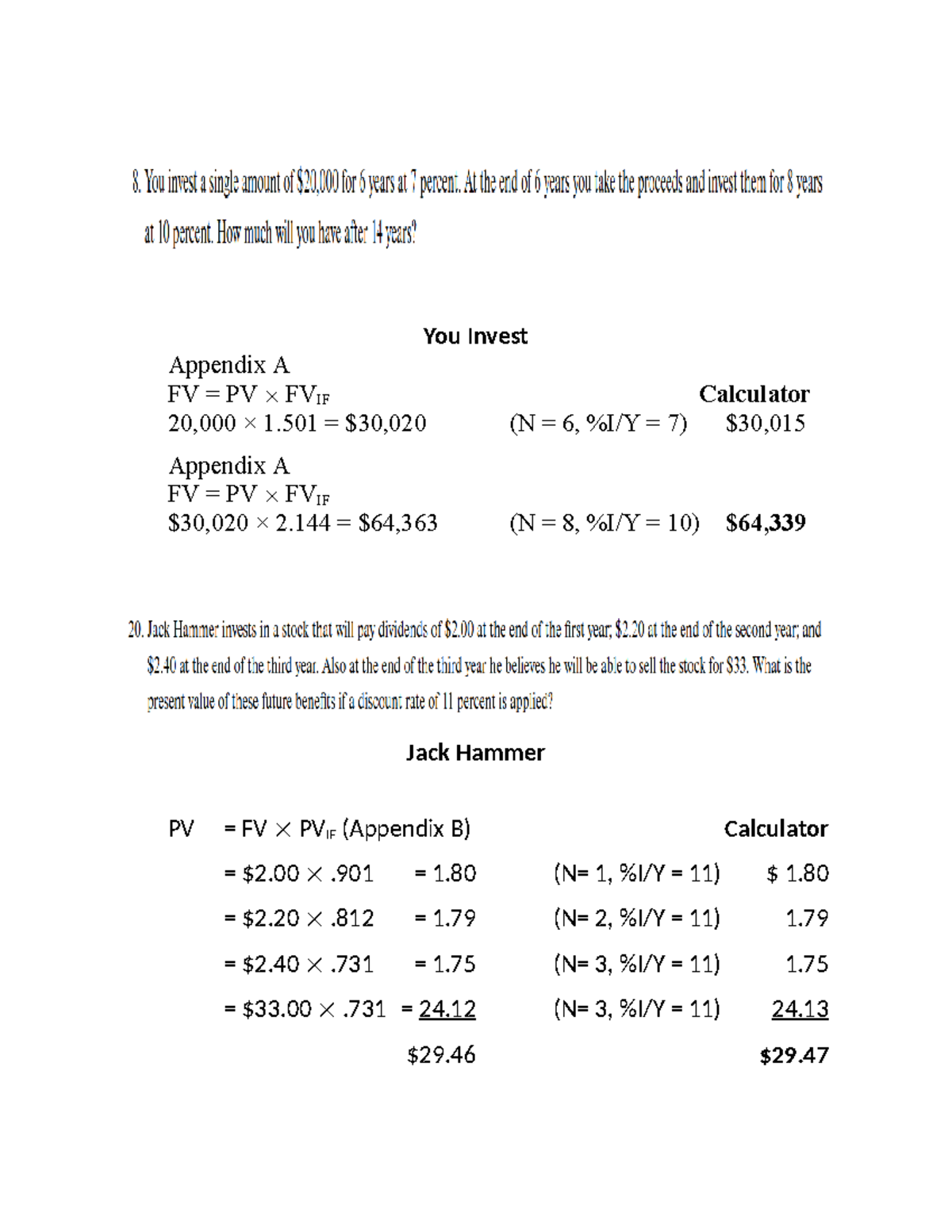 Chapter 9 Practice - You Invest Appendix A FV = PV FVIF Calculator ...