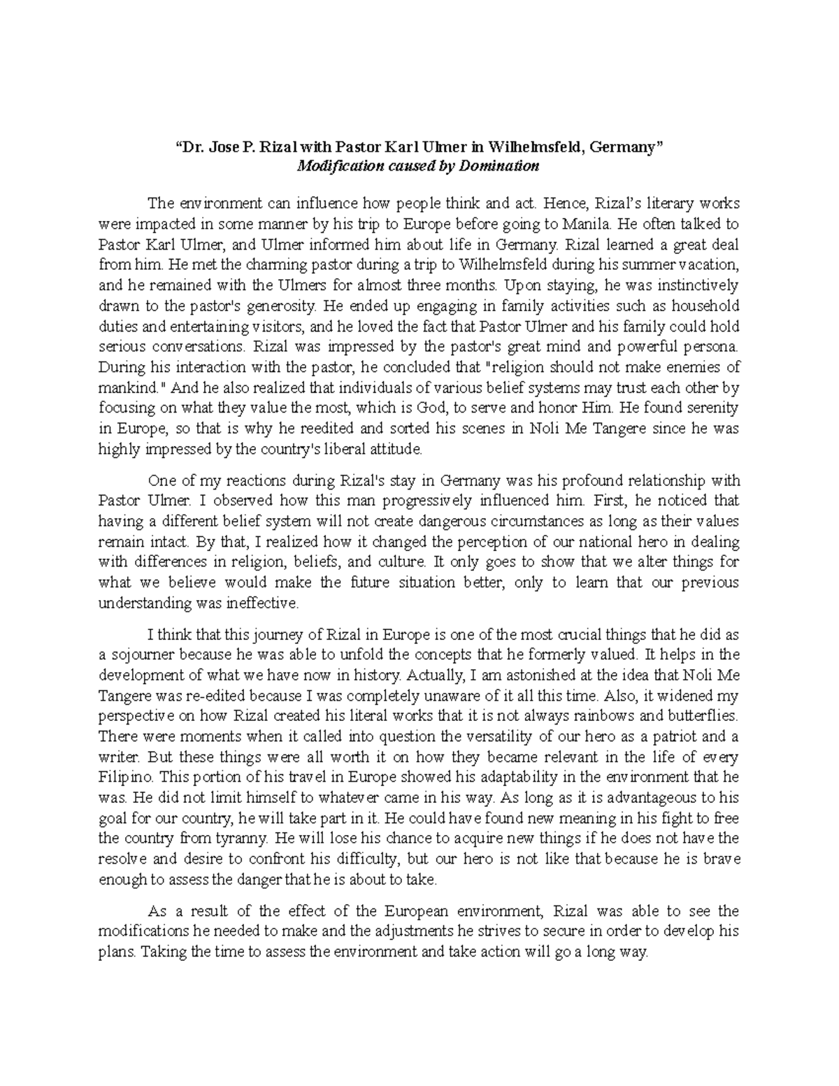 The environment can influence how people think and act - “Dr. Jose P ...