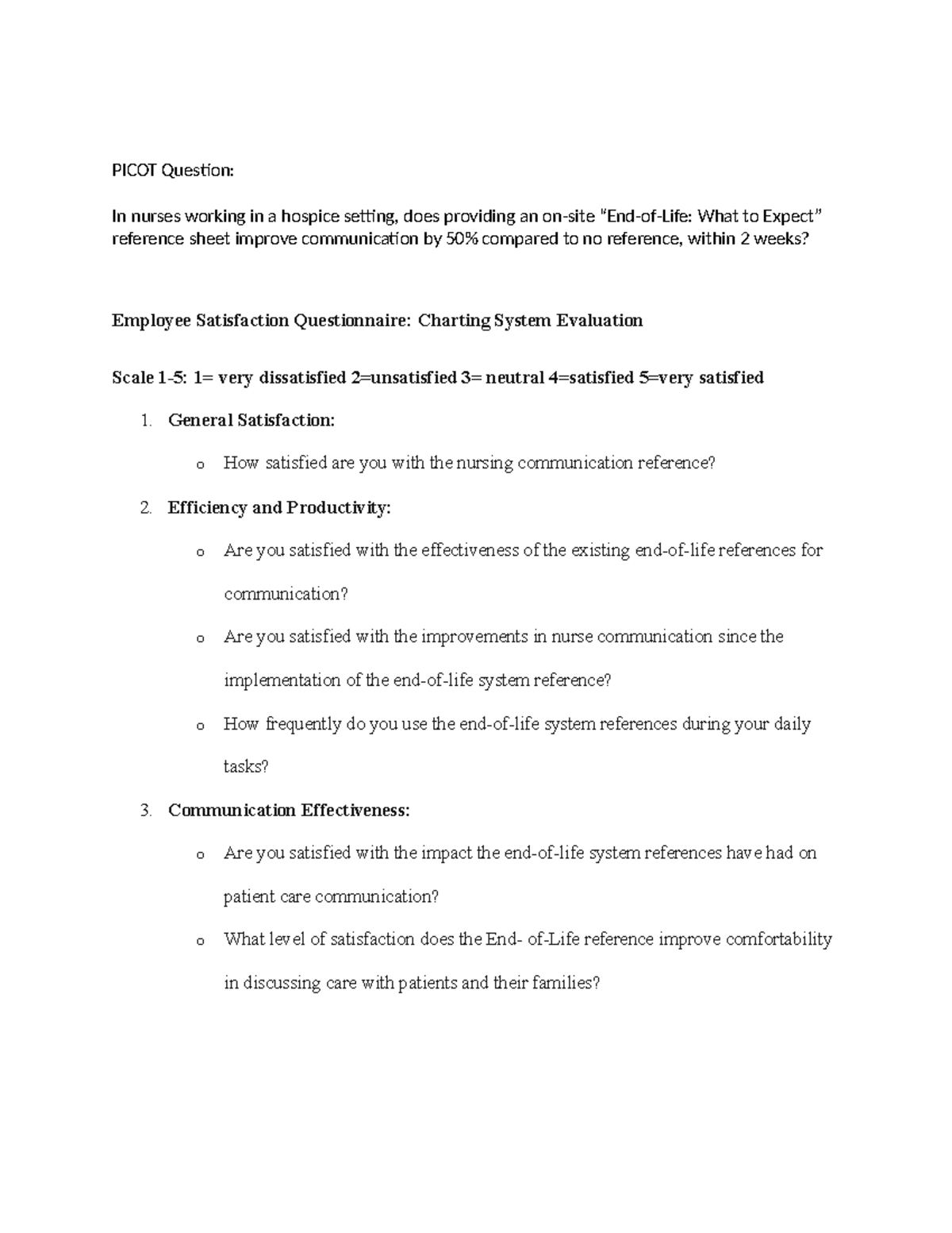 Picot Question - PICOT Question: In nurses working in a hospice setting ...