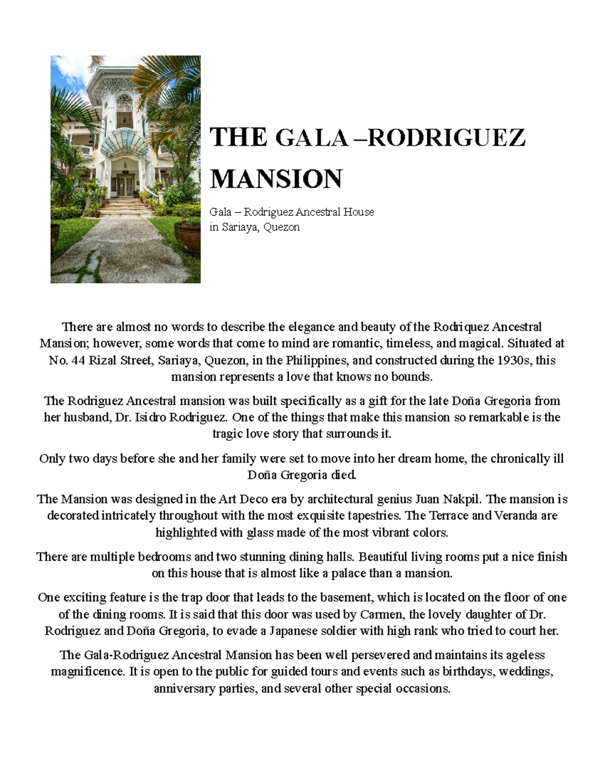 STS - infos about ancestral mansion - THE GALA –RODRIGUEZ MANSION Gala ...