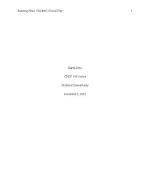 Observation #2 - 1 Running Head: Observation #2 CDEV 108 Observation ...