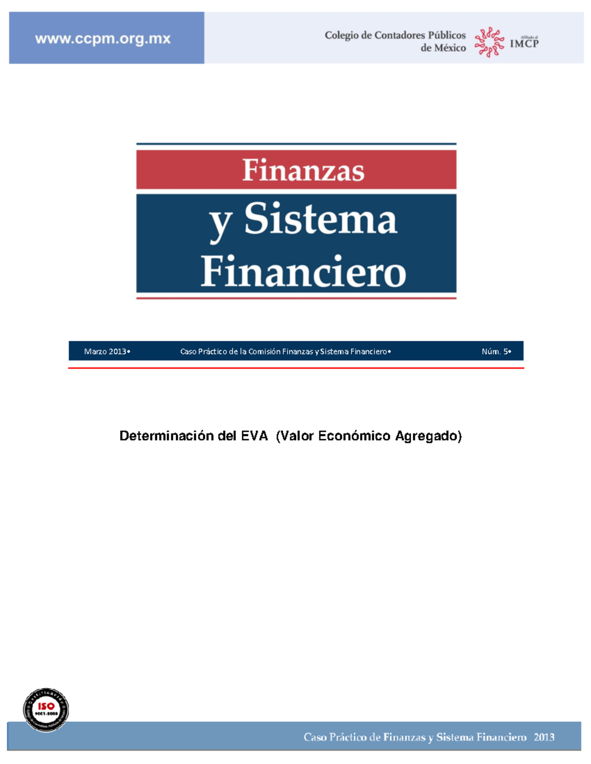 Caso marzo 2013 EVA - presentacion del Valor Economico Agregado en ...