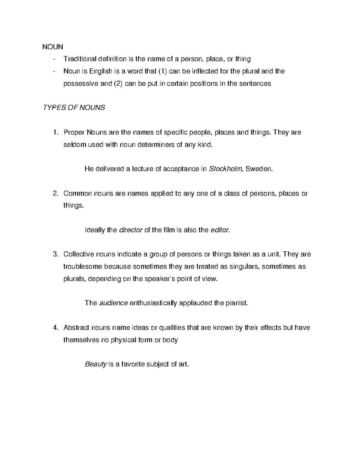 English Nouns notes - NOUN Traditional definition is the name of a ...