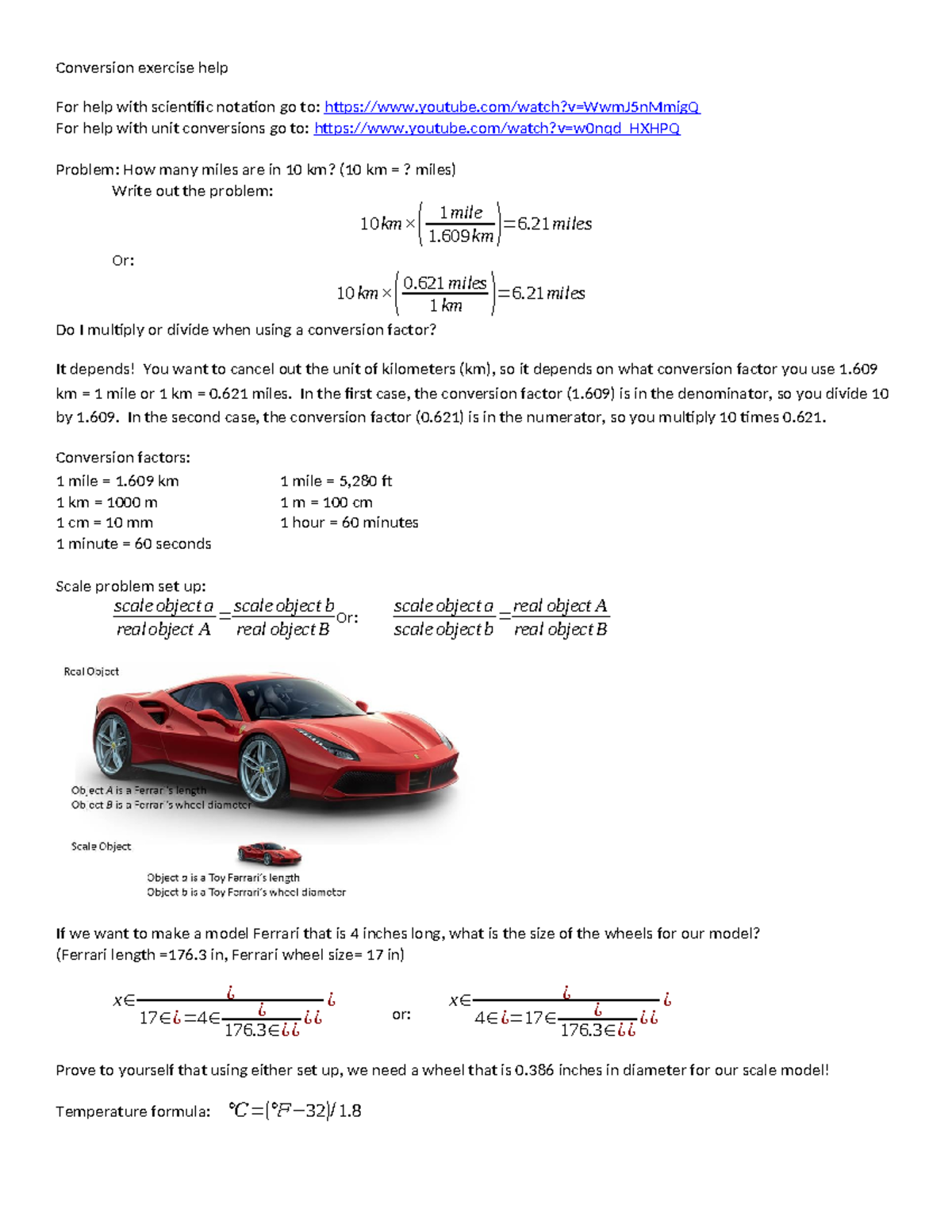 Conversion exercise help - km = 1 mile or 1 km = 0 miles. In the first ...
