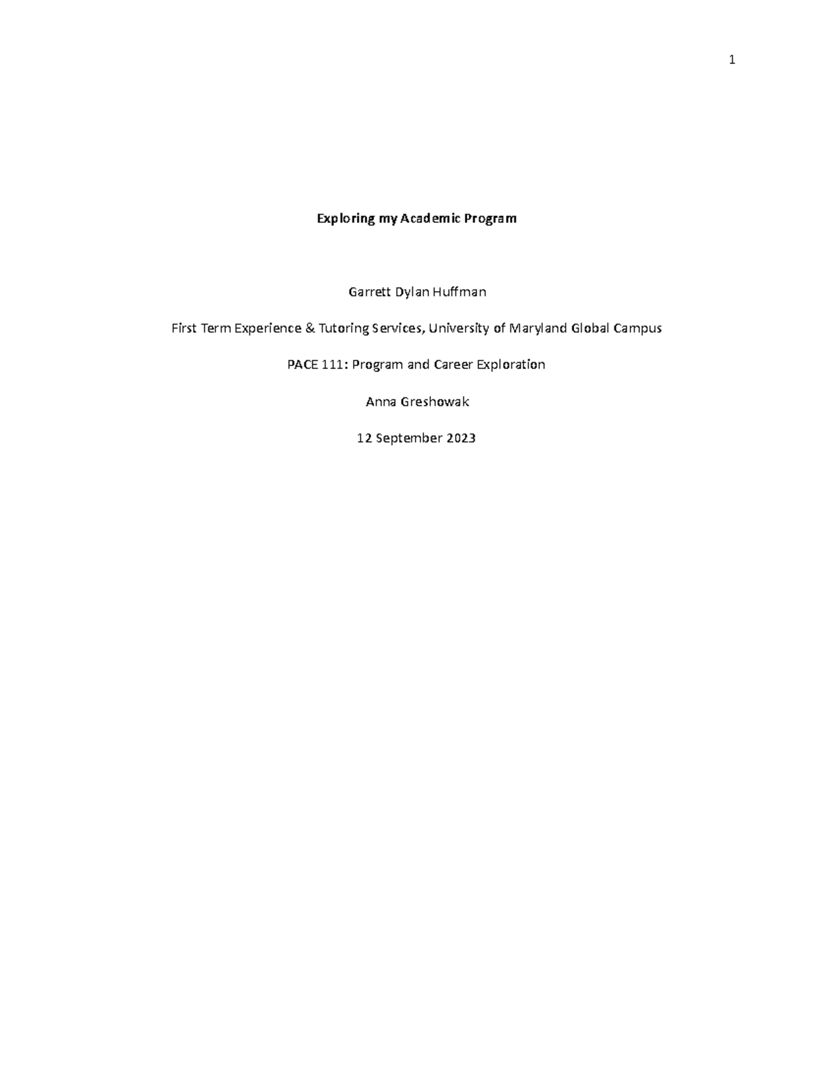 Unit 4 Assignment Template - Exploring my Academic Program Garrett ...