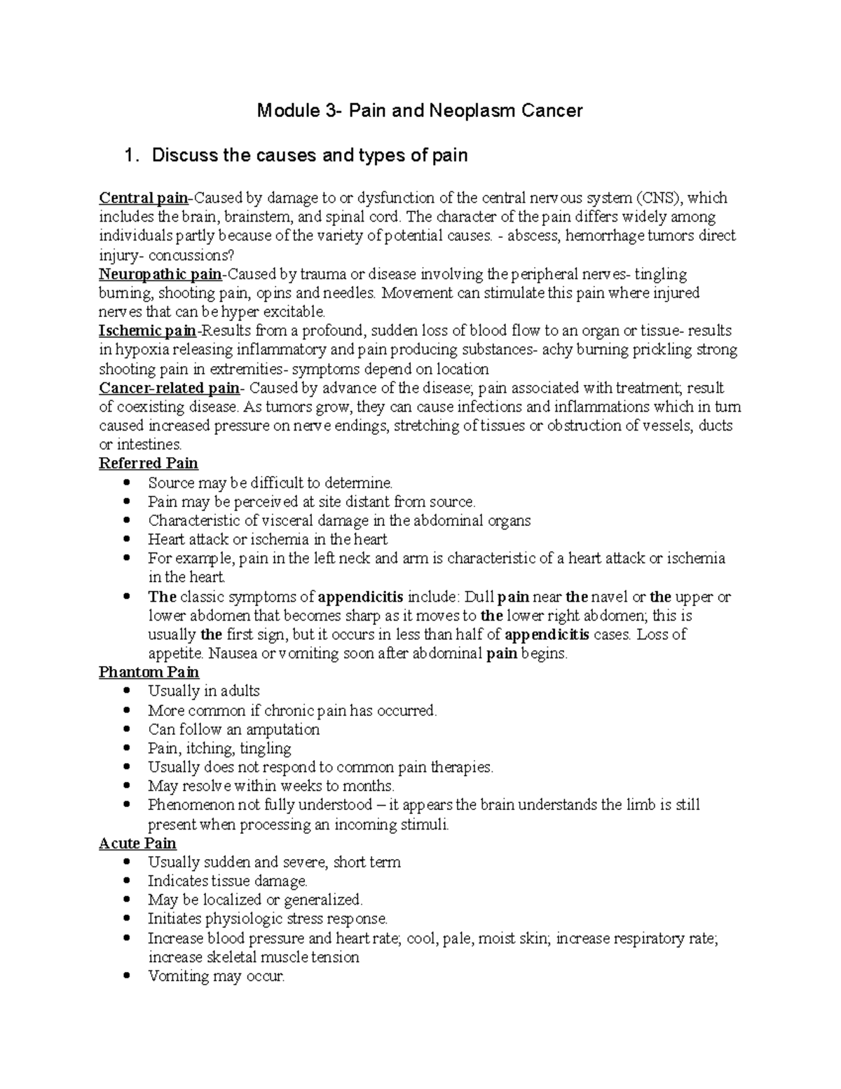 Module 3- Cancer Neoplasam NEW - Module 3- Pain and Neoplasm Cancer 1. Discuss the causes and ...