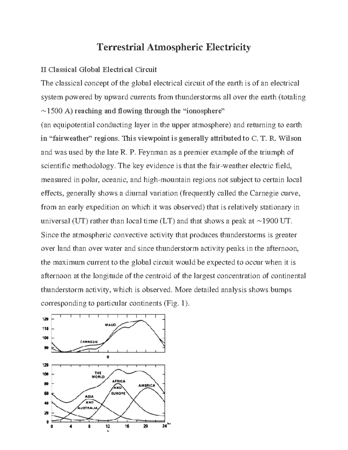 Terrestrial Atmospheric Electricity - This viewpoint is generally ...