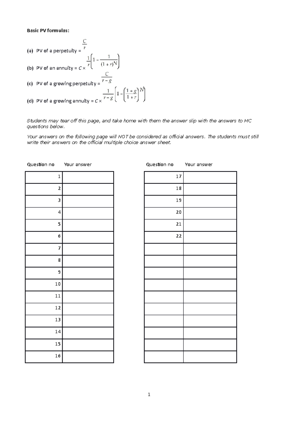 Basic PV formulas - Basic PV formulas: (a) PV of a perpetuity = (b) PV ...