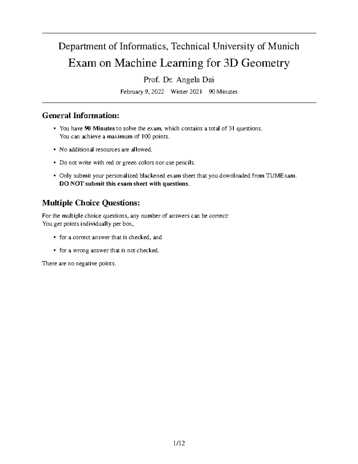 Solution ML3D endterm all - Department of Informatics, Technical University of Munich Exam on ...