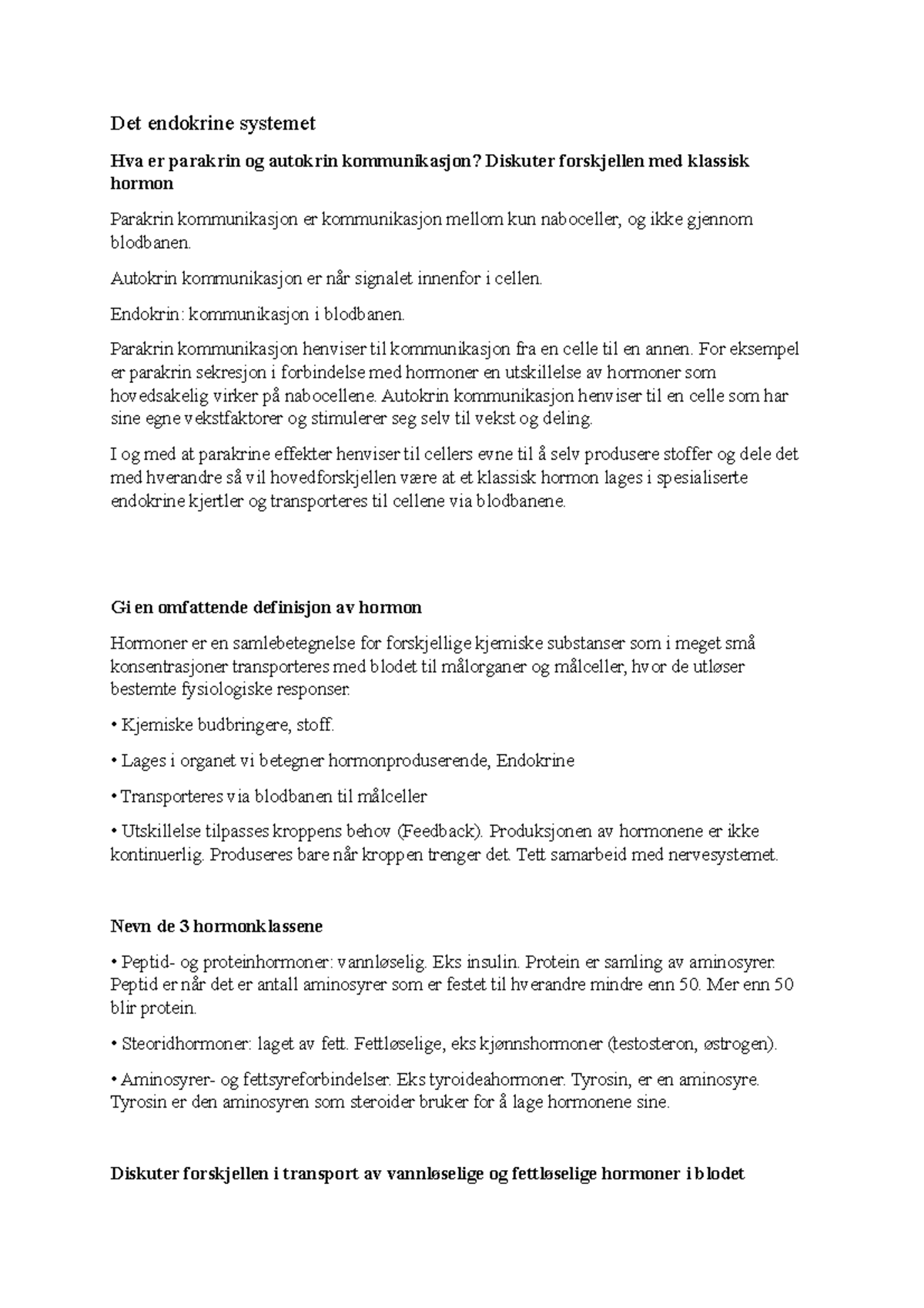 Det endokrine systemet- spørsmål og svar - Det endokrine systemet Hva ...