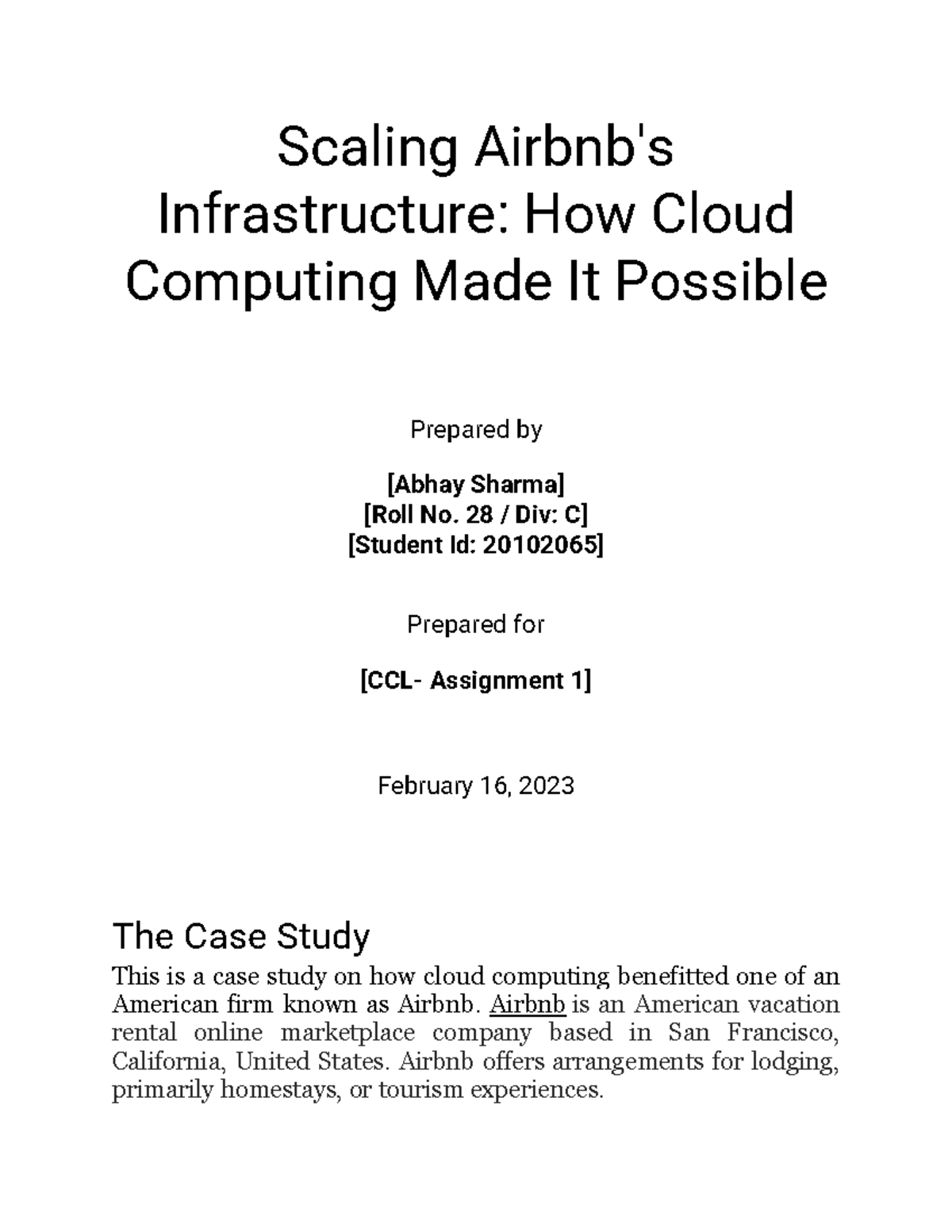 28C Abhay Sharma CCL Asg1 - Scaling Airbnb's Infrastructure: How Cloud ...
