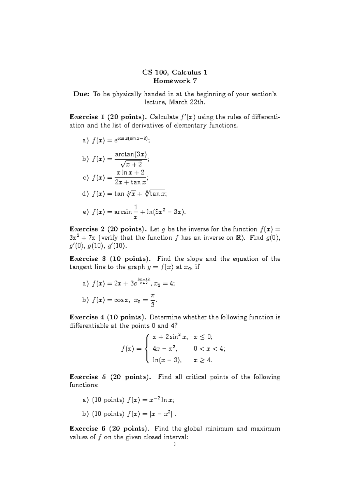 HW 07 Calc1 - bus - CS 100, Calculus 1 Homework 7 Due: To be physically handed in at the ...