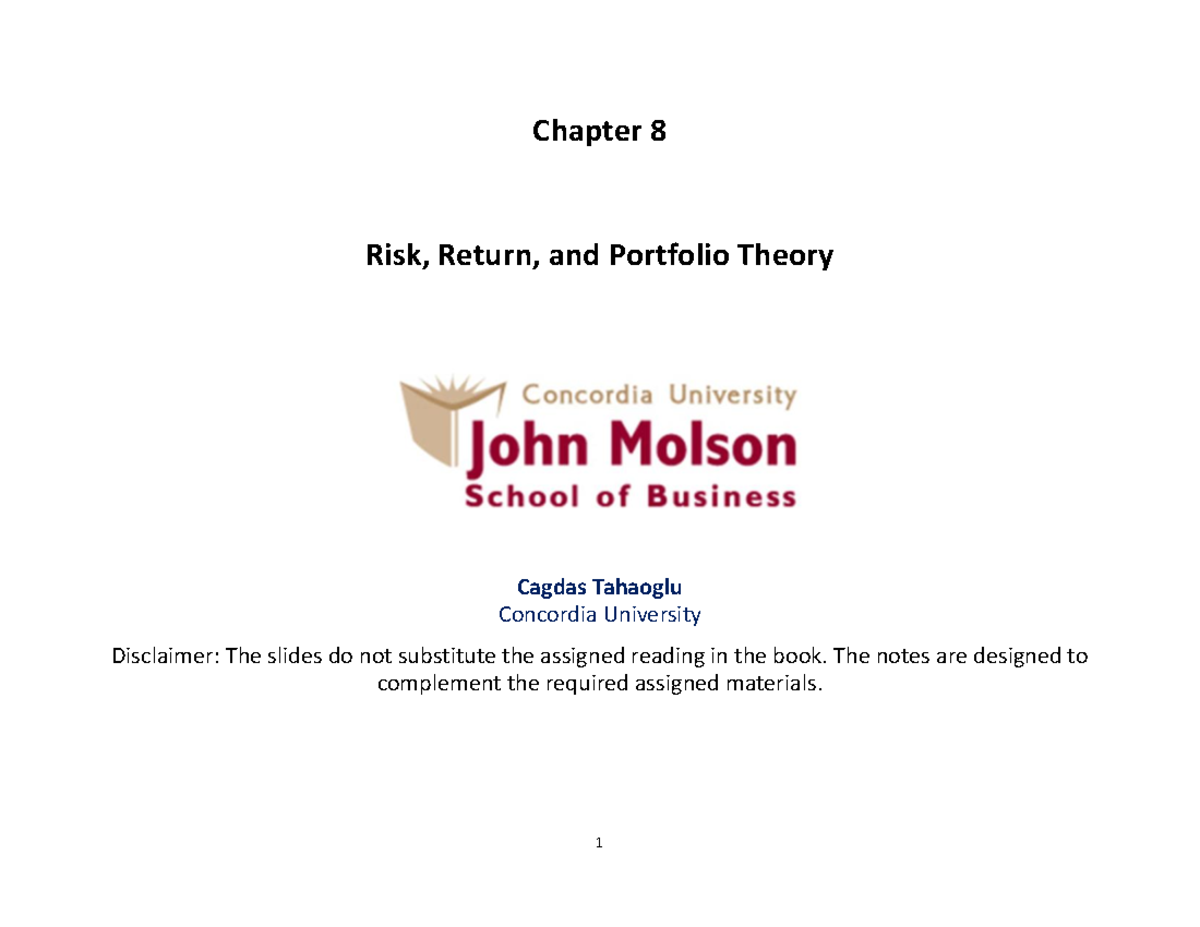 6 Risk and Return - CH8 - Chapter 8 Risk, Return, and Portfolio Theory Cagdas Tahaoglu Concordia ...