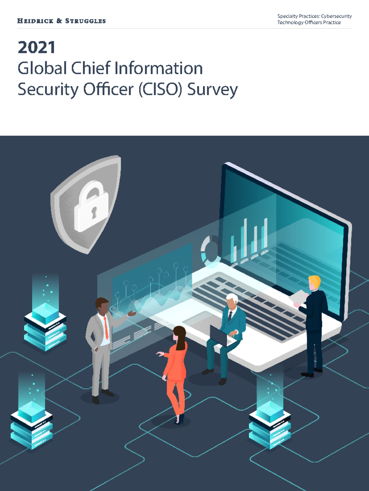 2021 Global CISO survey - 2021 Global Chief Information Security ...