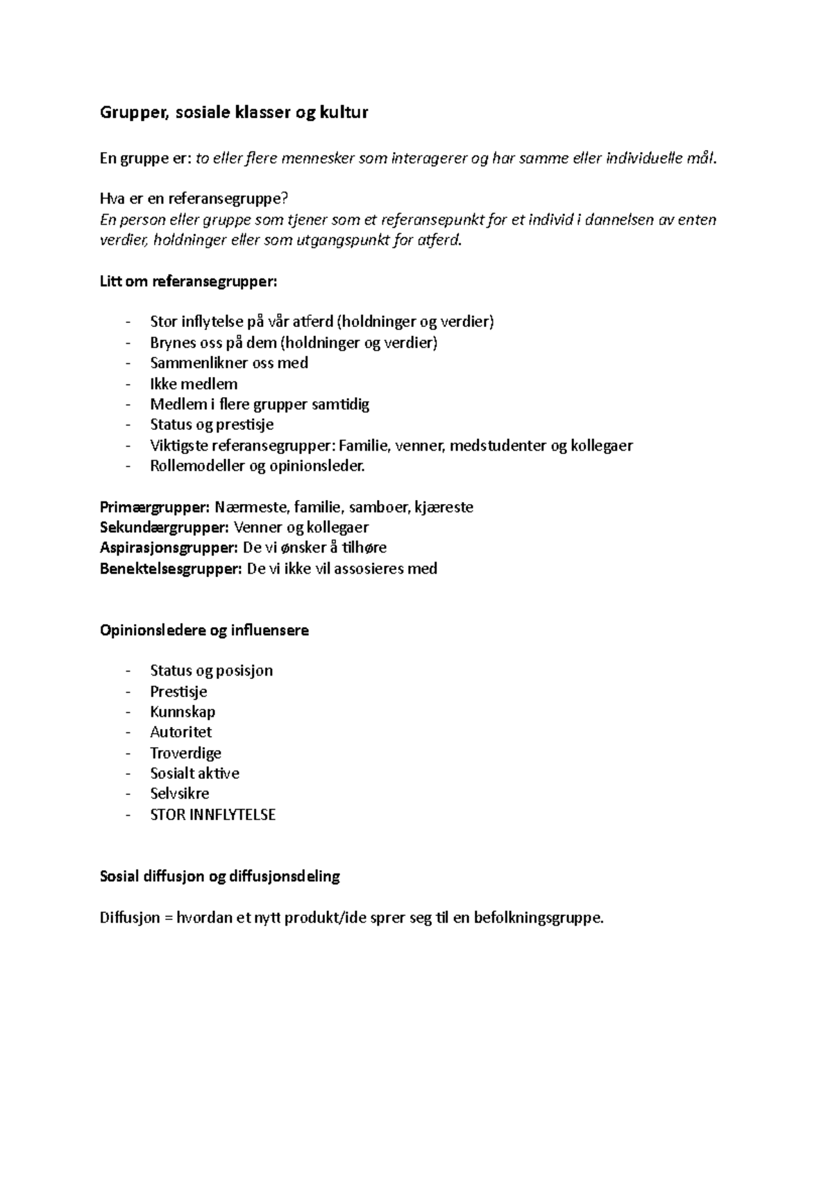 Grupper, sosiale klasser og kultur - Hva er en referansegruppe? En ...