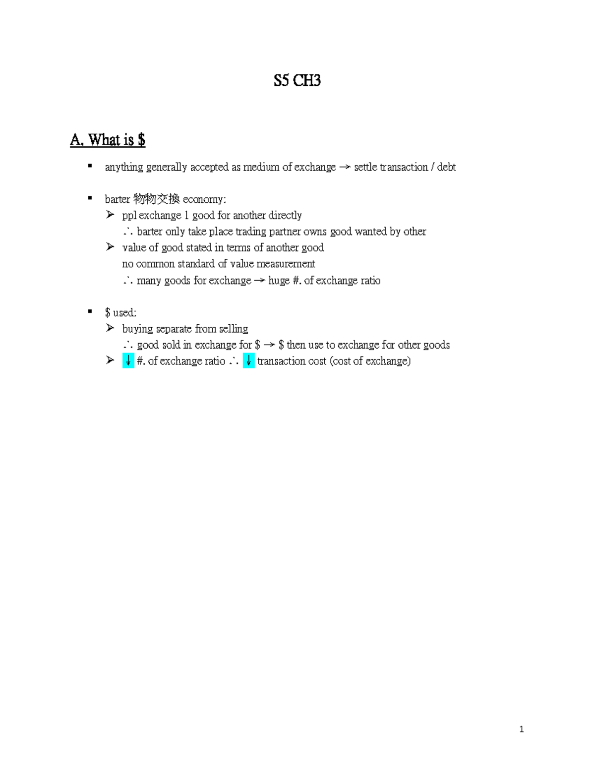 S5 CH3 - IB notes - S5 CH 3 A. What is $ anything generally accepted as ...