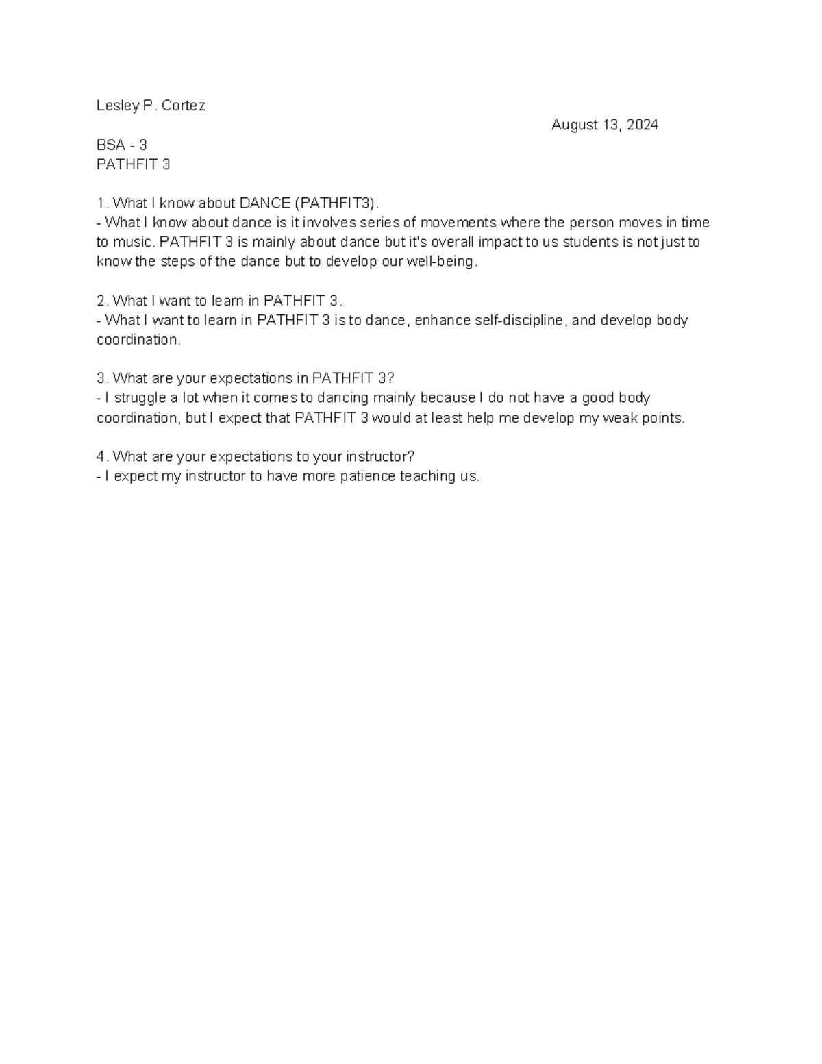 Pathfit 3 Act 1 - hope it helps :) - Lesley P. Cortez August 13, 2024 ...