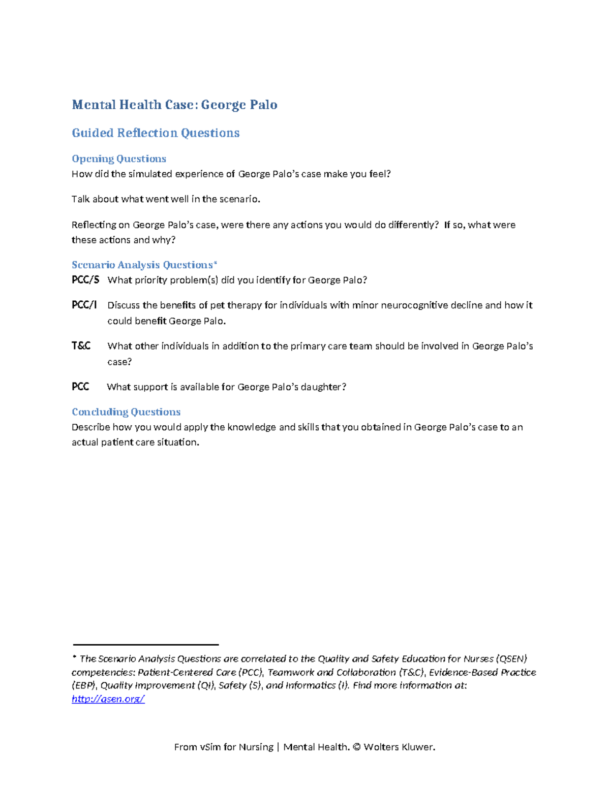 V Sim2 - Vsim - Mental Health Case: George Palo Guided Reflection ...