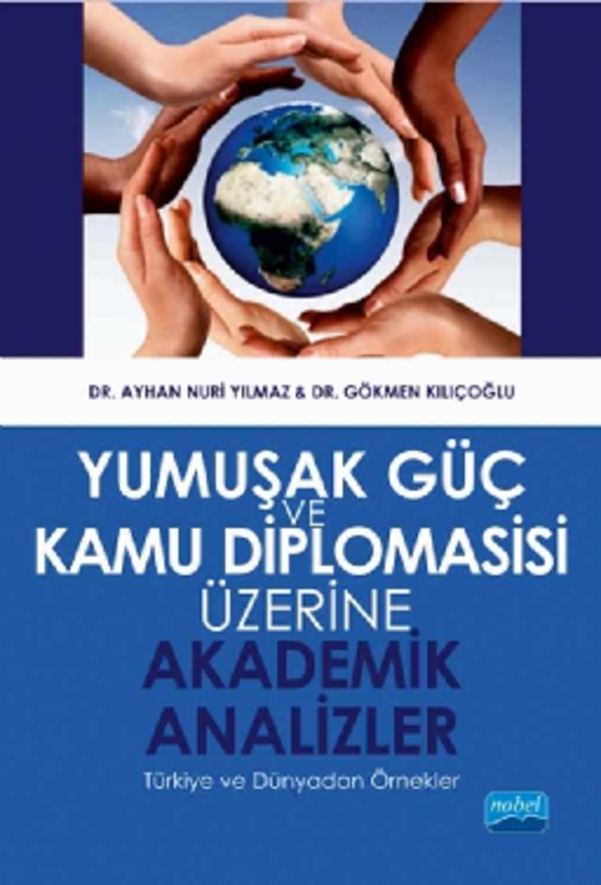 Yumusak Guc ve Kamu Diplomasisi 2018 Kit - İÇİNDEKİLER ÖN S Ö Z - Studocu