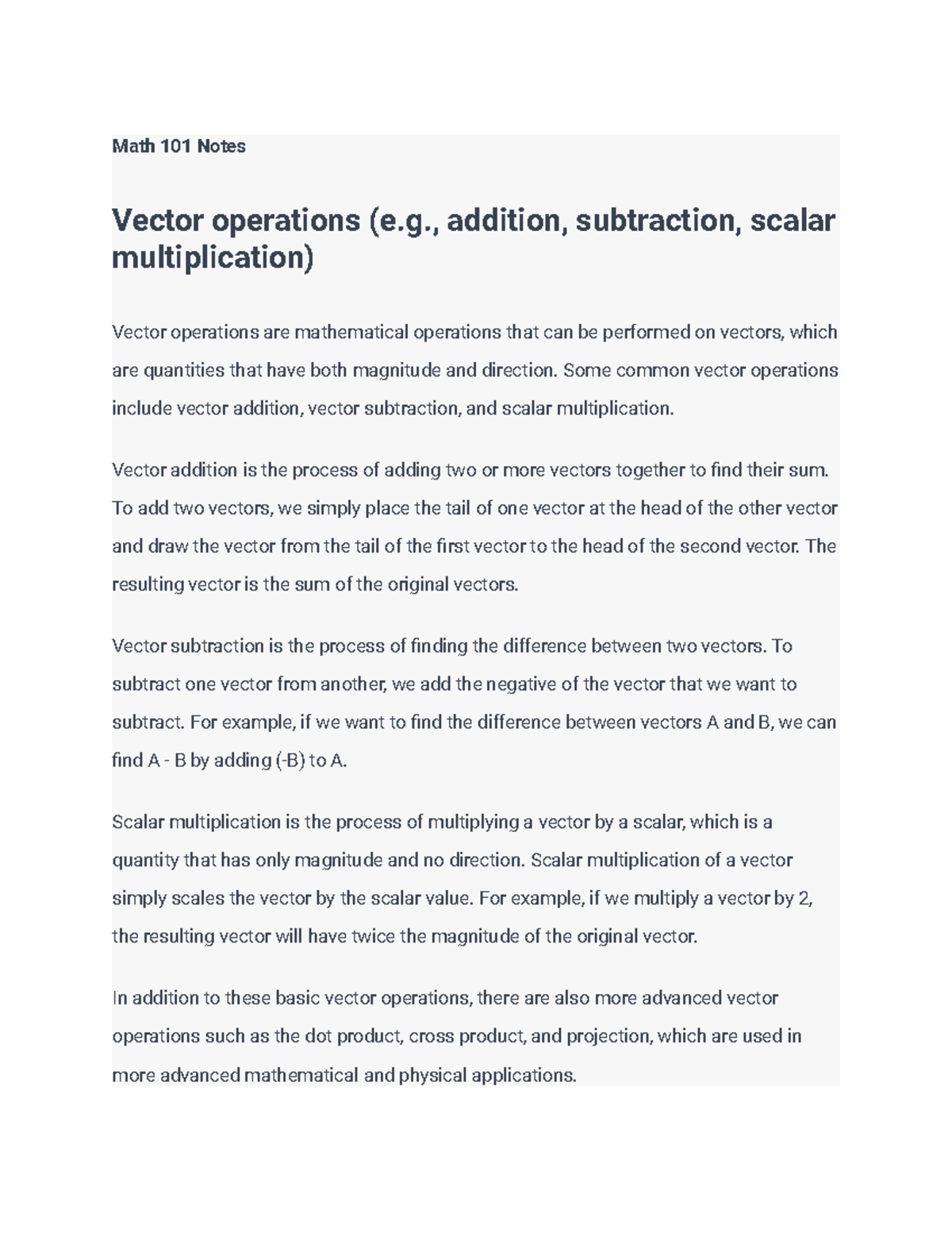 MATH 101 notes - Math 101 Notes Vector operations (e., addition ...