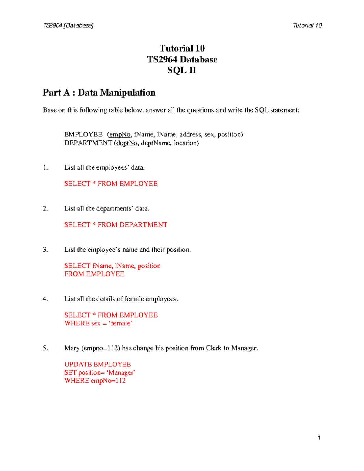 Tutorial 10 - TS2964 [Database] Tutorial 10 Tutorial 10 TS2964 Database SQL II Part A : Data ...