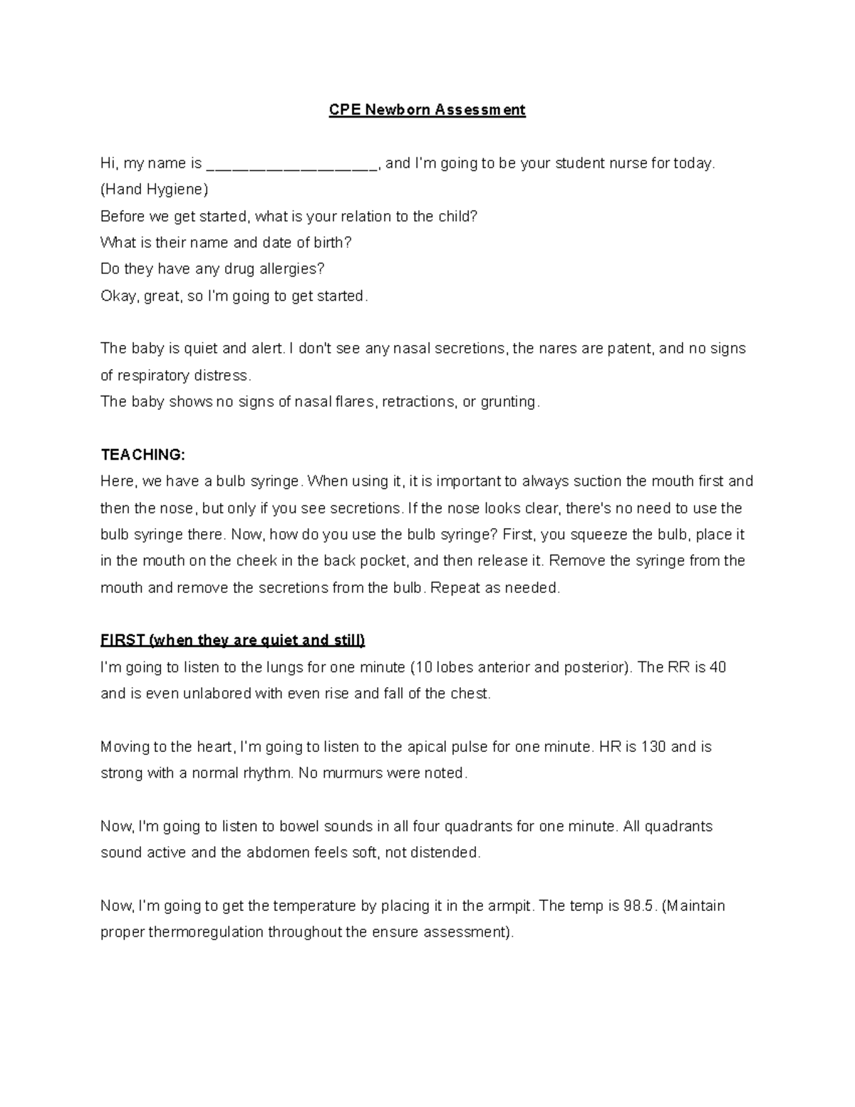 CPE Newborn Assessment - (Hand Hygiene) Before we get started, what is ...