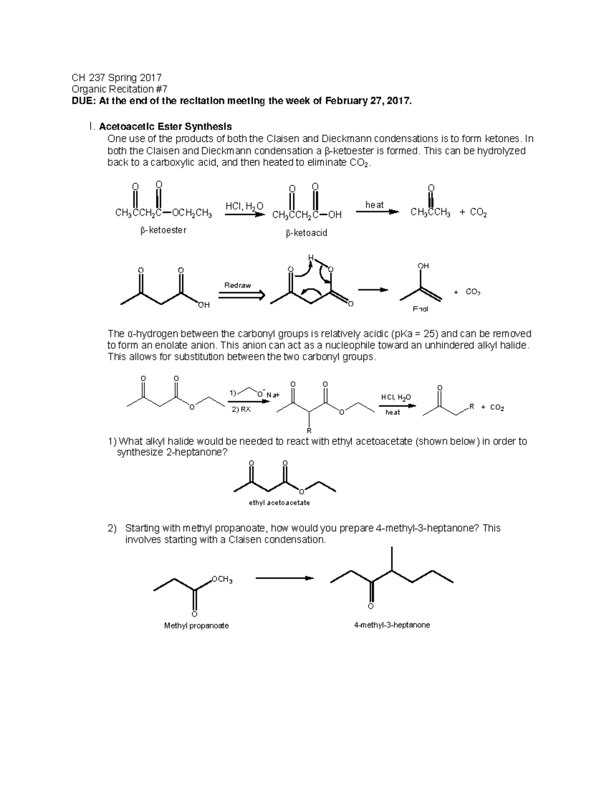 Worksheet 7 - CH 237 Spring 2017 Organic Recitation # DUE: At the end ...