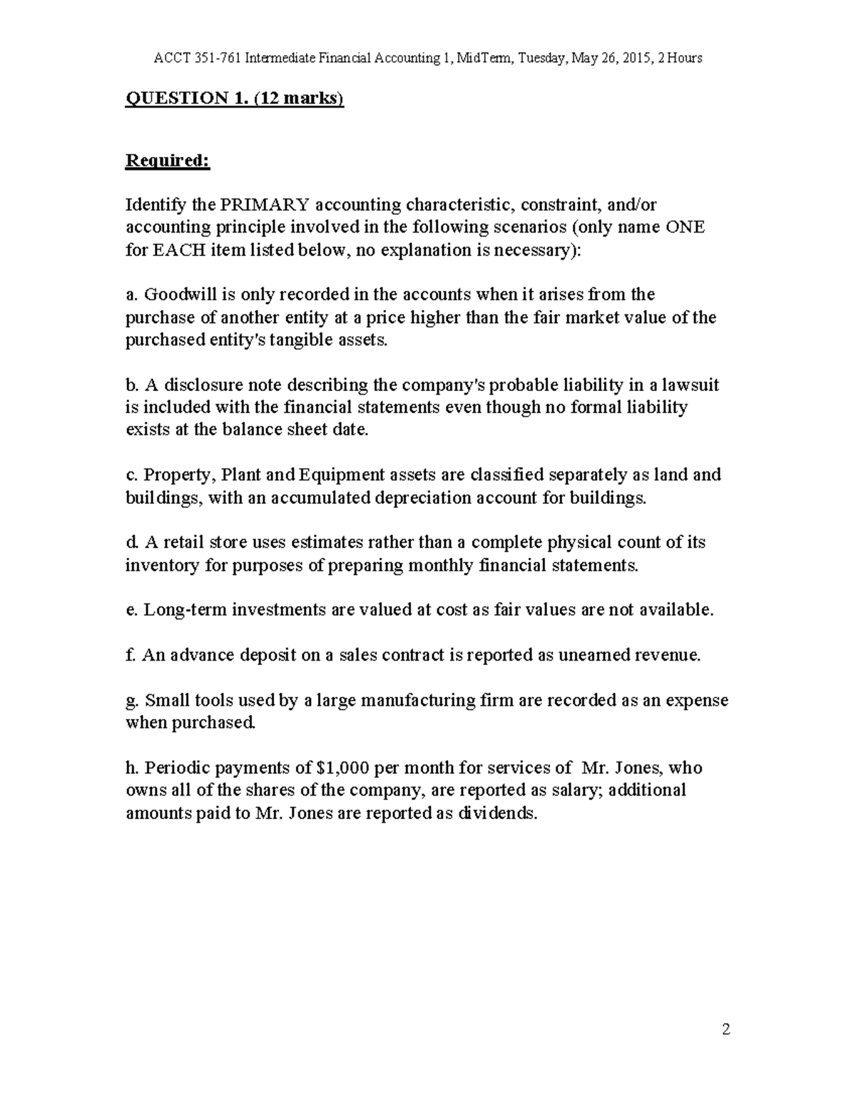 Midterm 3 CCFC 511 - ACCT 351-761 Intermediate Financial Accounting 1, MidTerm, Tuesday, May 26 ...