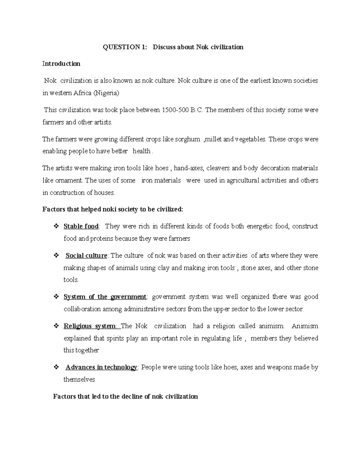 Themes - Lecturer notes - QUESTION 1: Discuss about Nok civilization ...