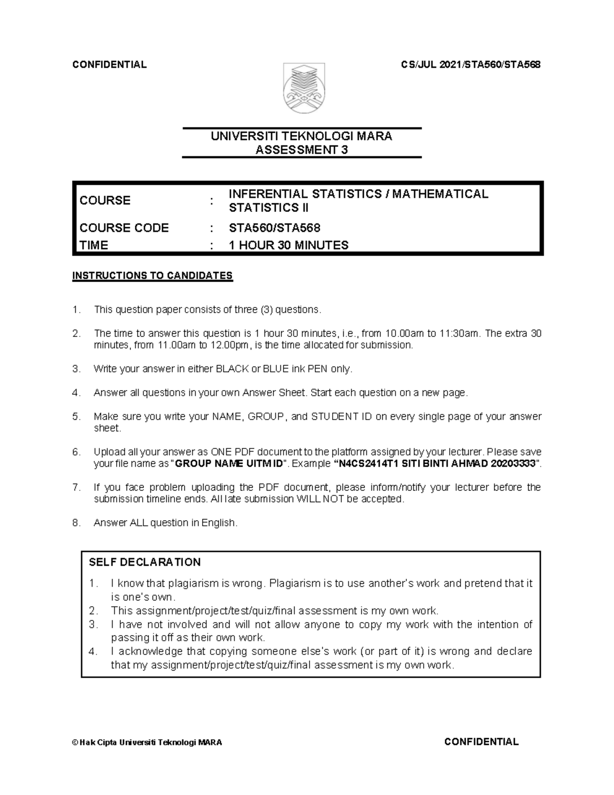 UITM STA568 Assessment 3 - CONFIDENTIAL 1 CS/JUL 2021/STA560/STA © Hak Cipta Universiti ...