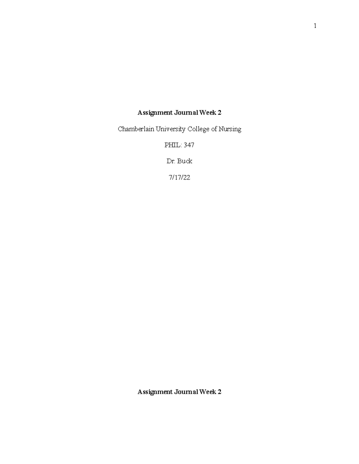 Week 2 Journal-1 - Journal Work - PHIL-347 - Chamberlain University ...