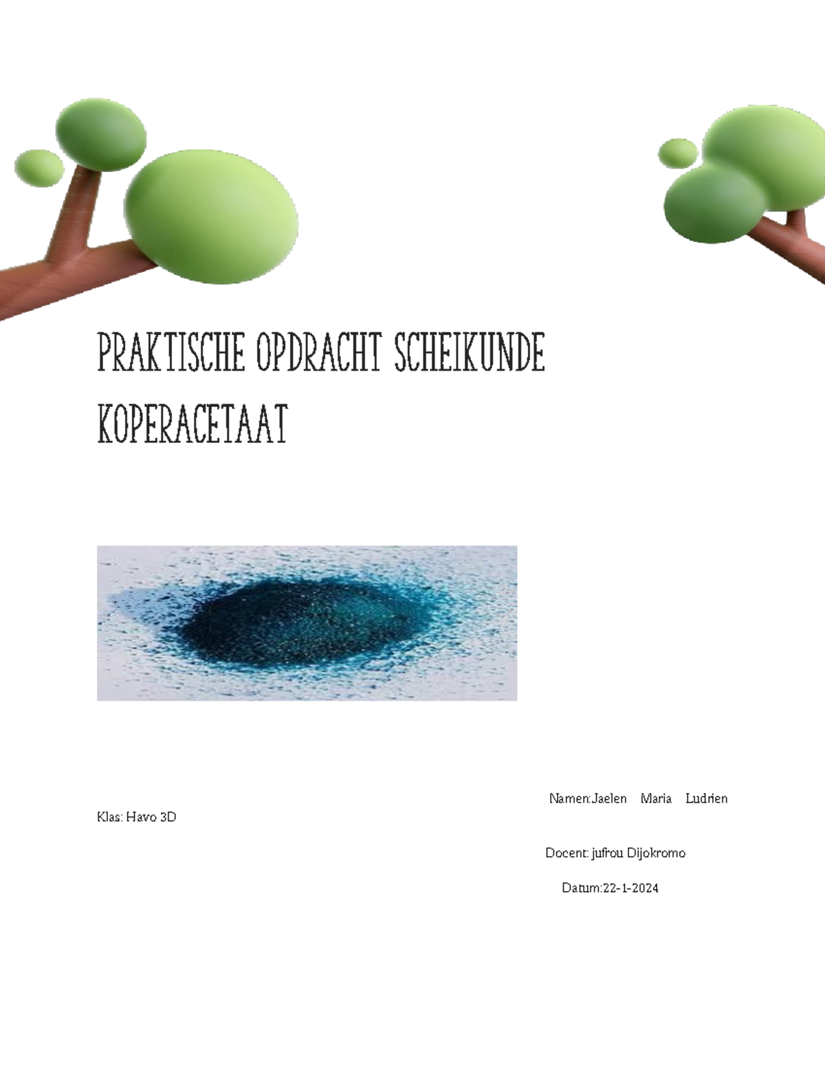 Praktische opdracht scheikunde koperacetaat - Praktische opdracht ...