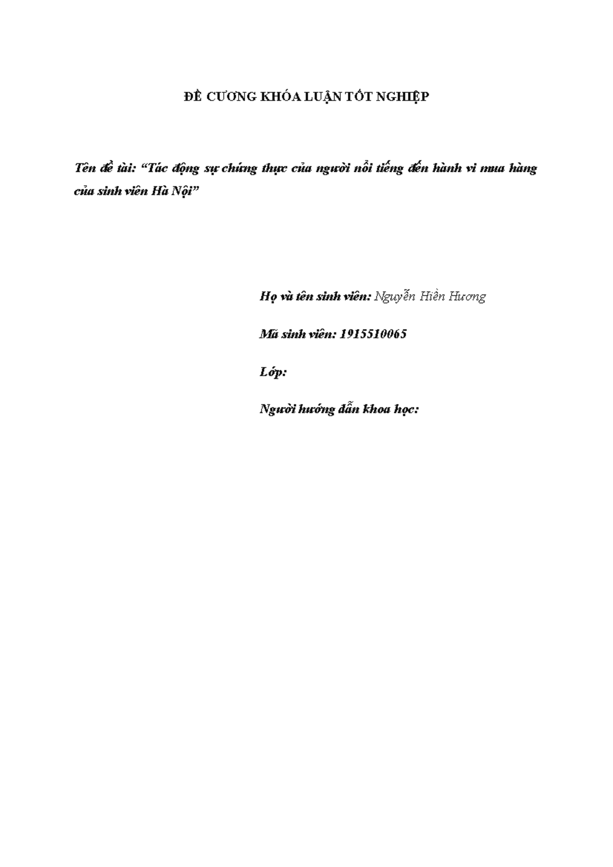 KLTN Huong Nguyen Hien - dRAFT KLTN - ĐỀ CƯƠNG KHÓA LUẬN TỐT NGHIỆP Tên ...