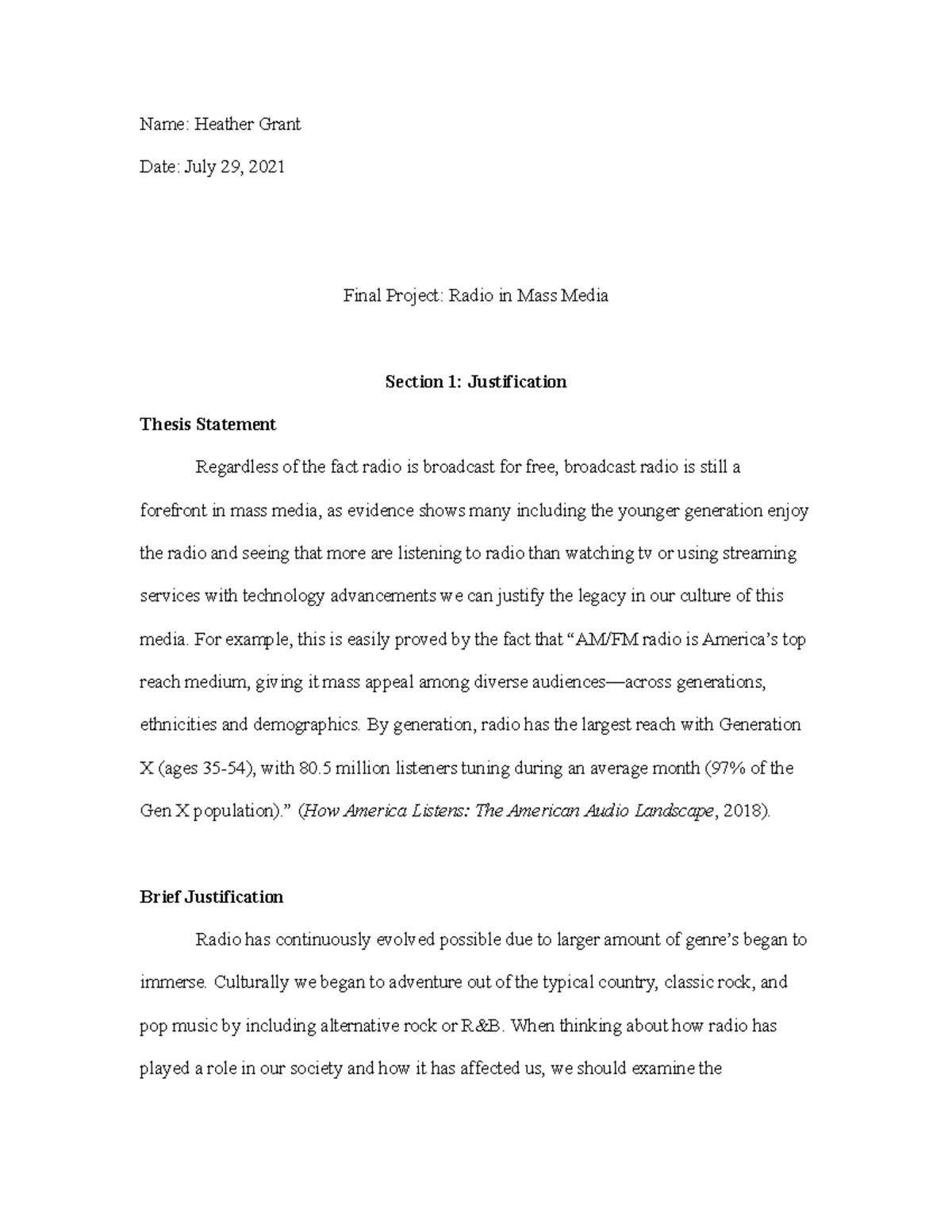 Justification Paper COM126 - Name: Heather Grant Date: July 29, 2021 ...