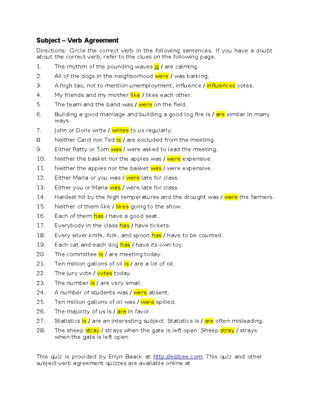 Subject verb agreement - This quiz is provided by Erlyn Baack at eslbee ...