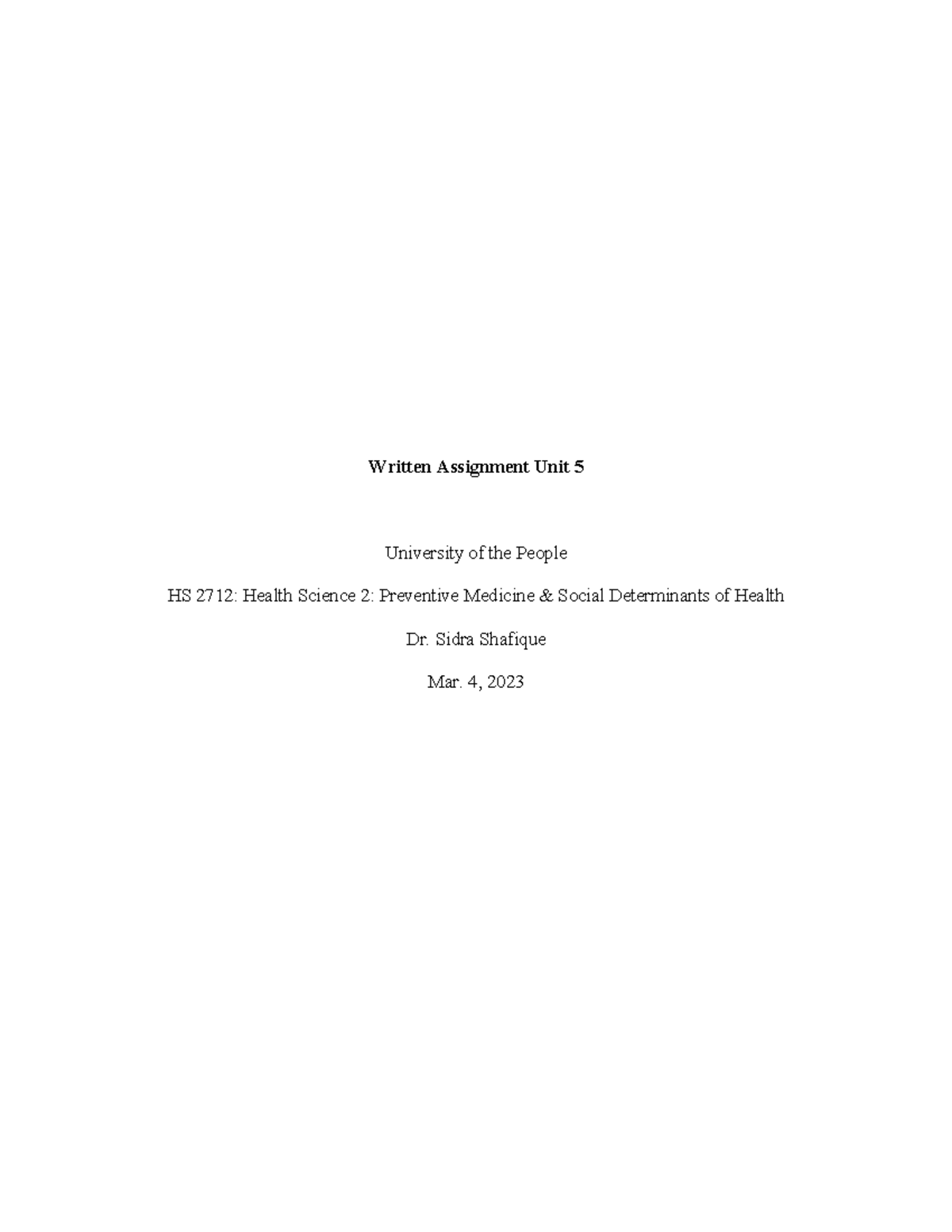 Health Science 2 Written Assignment Unit 5 - Written Assignment Unit 5 University of the People ...
