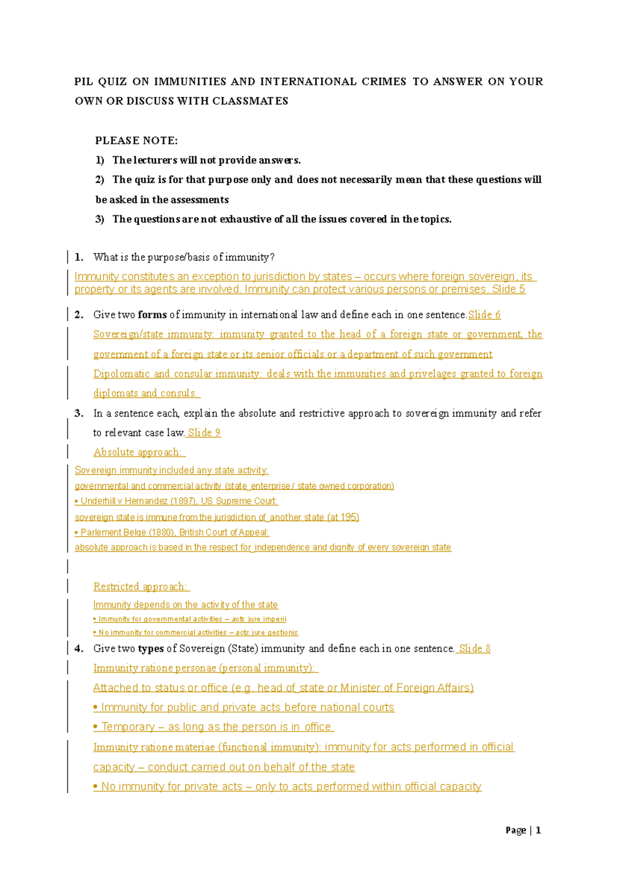 PIL Topic 6 answers - PIL QUIZ ON IMMUNITIES AND INTERNATIONAL CRIMES ...