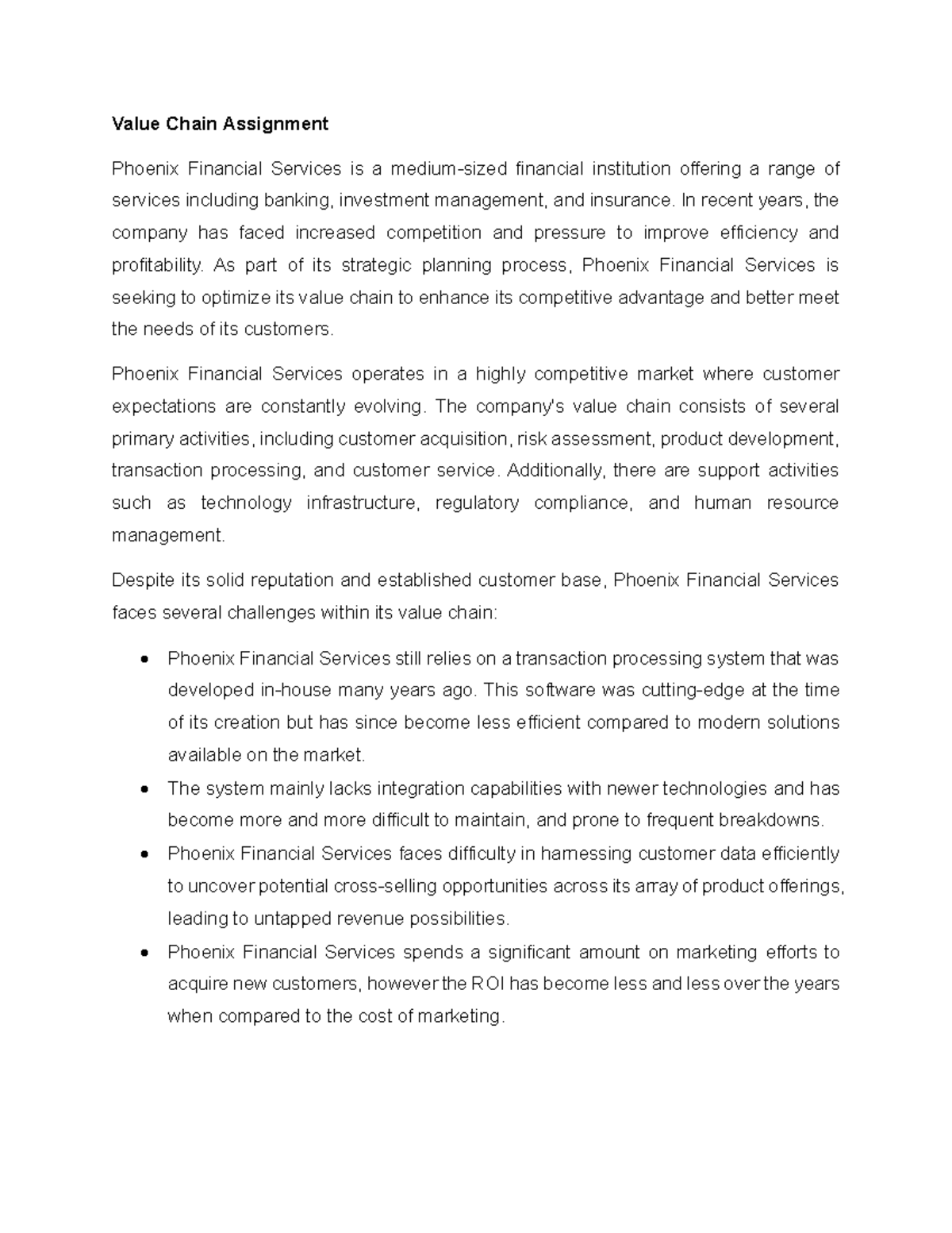 Value Chain Continuous Assessment - Value Chain Assignment Phoenix Financial Services is a - Studocu