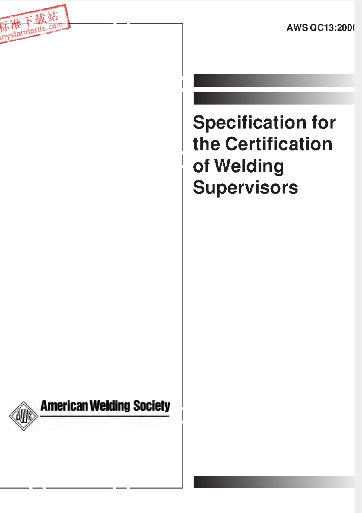 AWS QC13-2006 - AWS QC13-2006 - AWS QC13: Specification for the ...