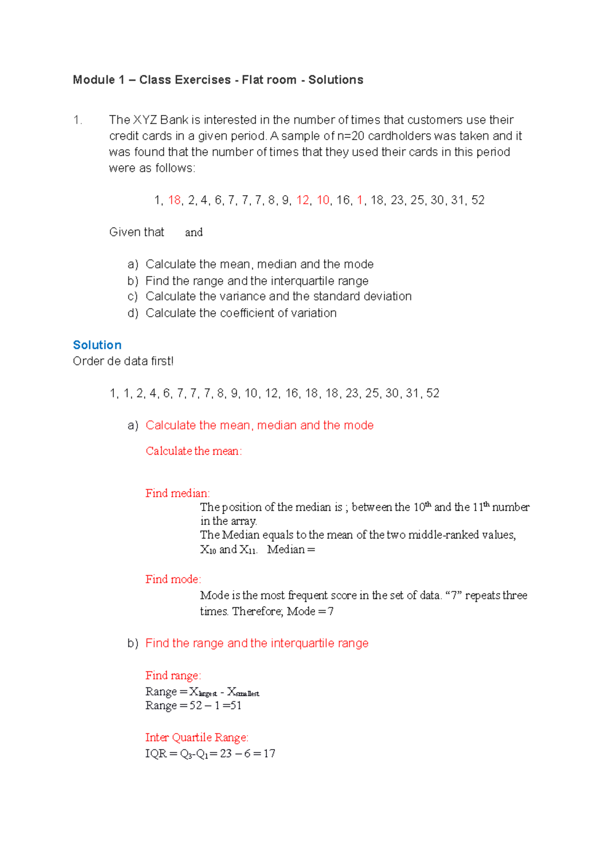 M1 - CE - Flat exercise Sol - Module 1 – Class Exercises - Flat room - Solutions The XYZ Bank is ...