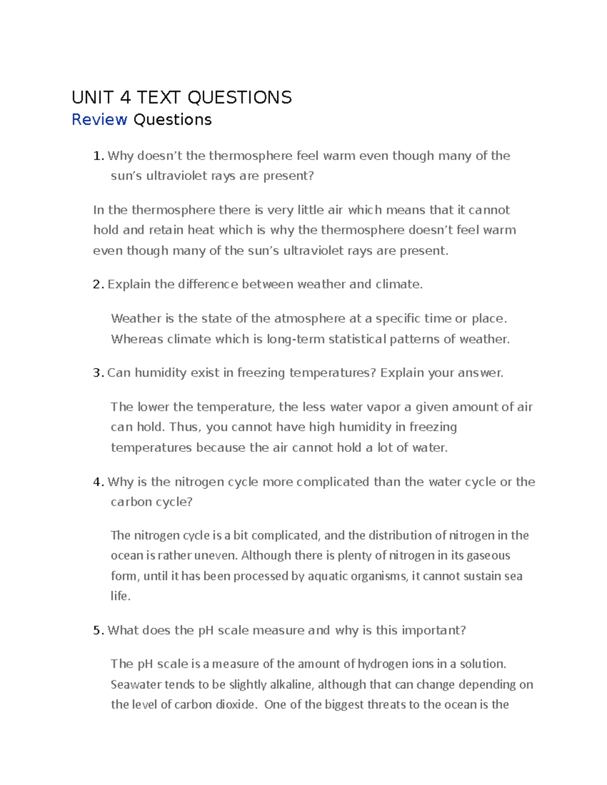 UNIT 4 Text Questions - UNIT 4 TEXT QUESTIONS Review Questions 1. Why doesn’t the thermosphere ...