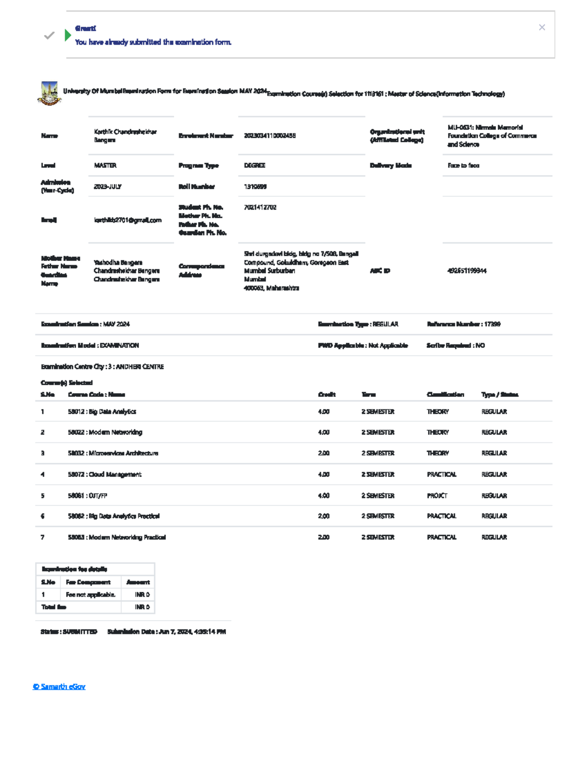 Mscit Sem2 - Great! You have already submitted the examination form. University Examination ...