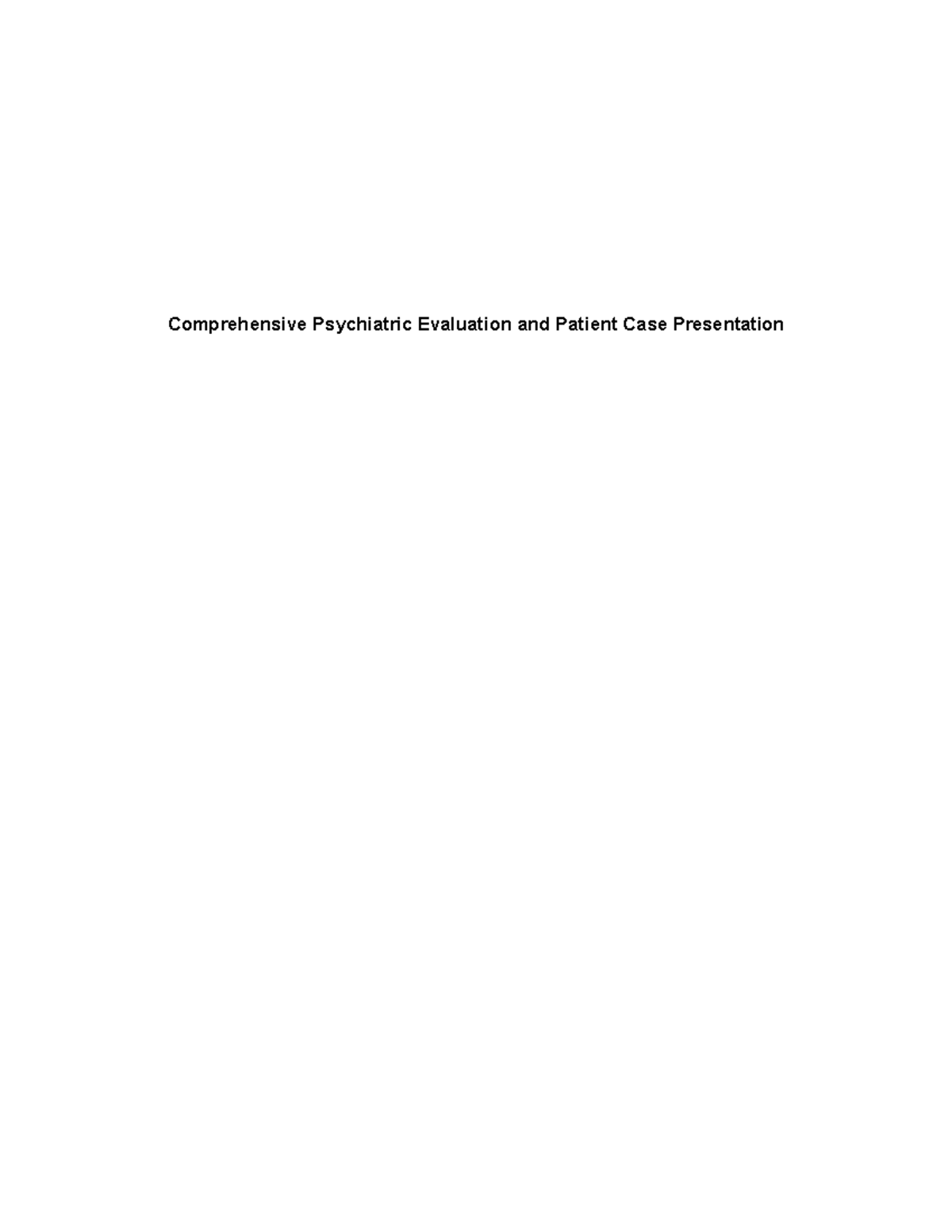 CPE - Comprehensive Psychiatric Exam - Comprehensive Psychiatric ...