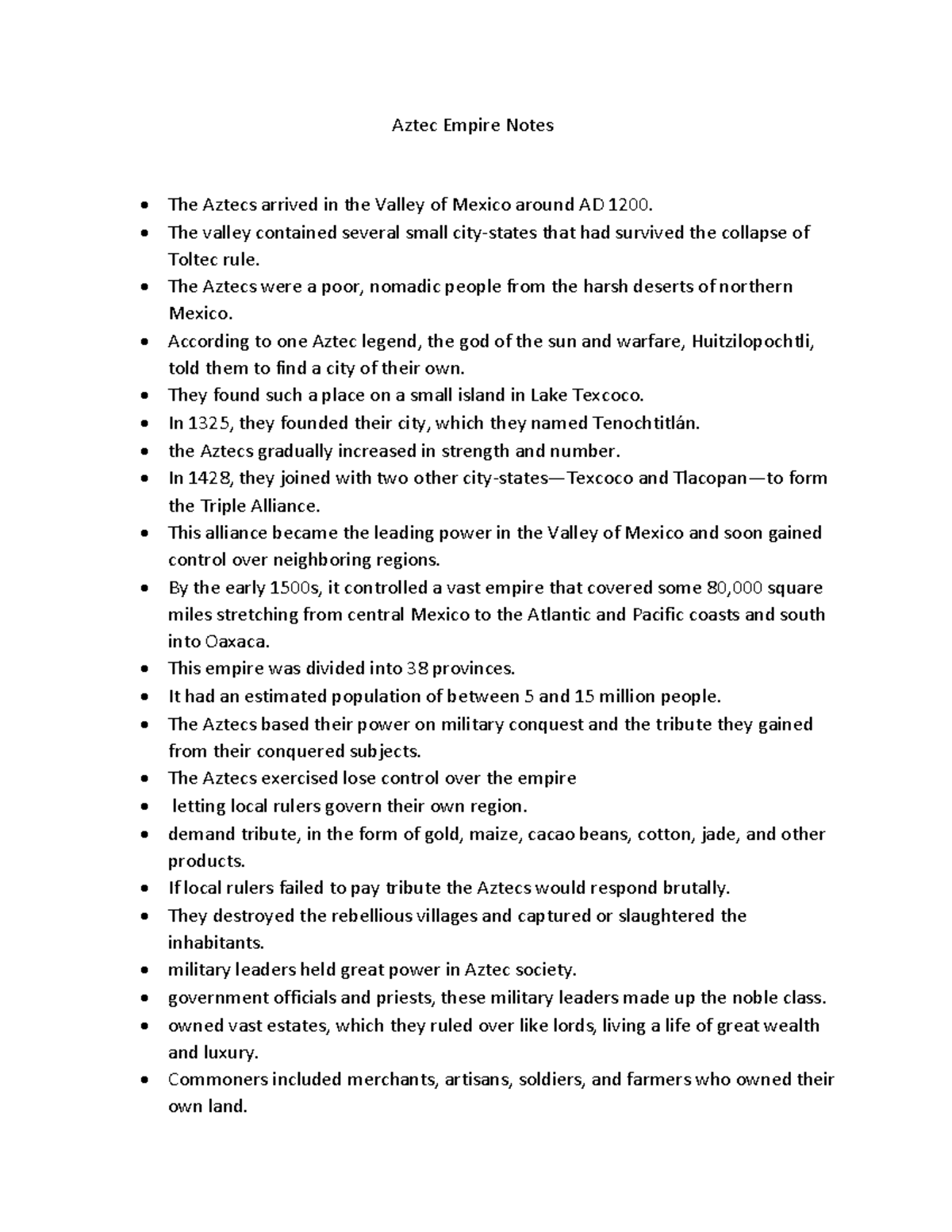 Aztec Empire Notes - Aztec Empire Notes The Aztecs arrived in the ...