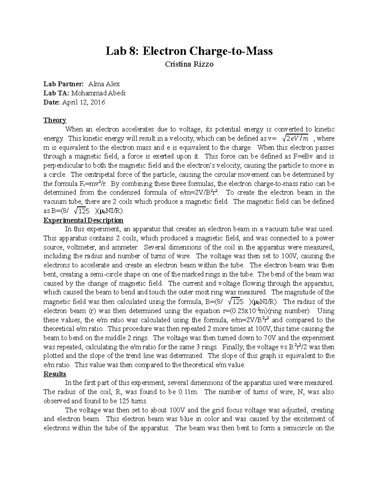 Physics spring lab 8 write up - Lab 8: Electron Cristina Rizzo Lab ...