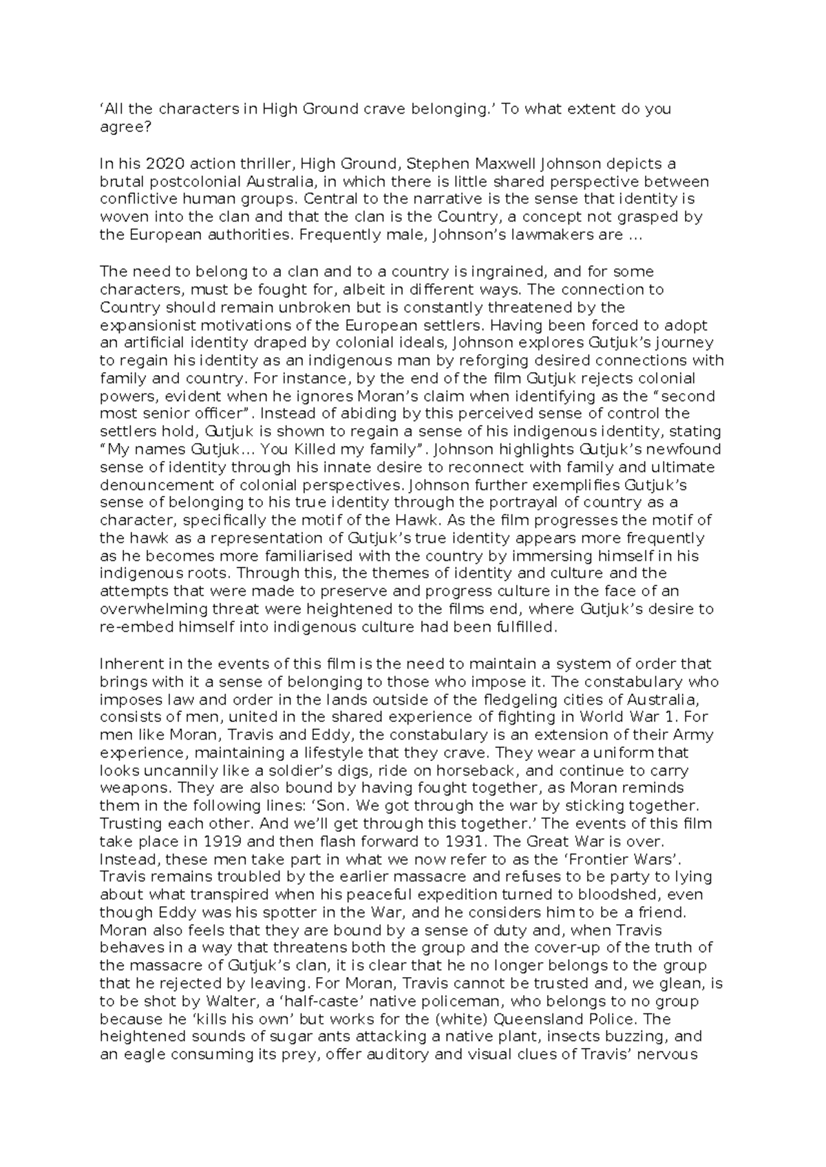 High Ground practice essay - belonging - ‘All the characters in High Ground crave belonging.’ To ...