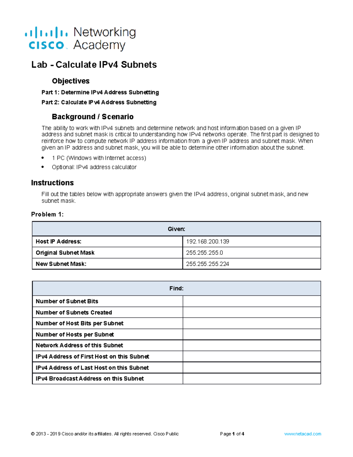 11 6 6 Lab Calculate Ipv4 Subnets Objectives Part 1 Determine Ipv4 Address Subnetting Part